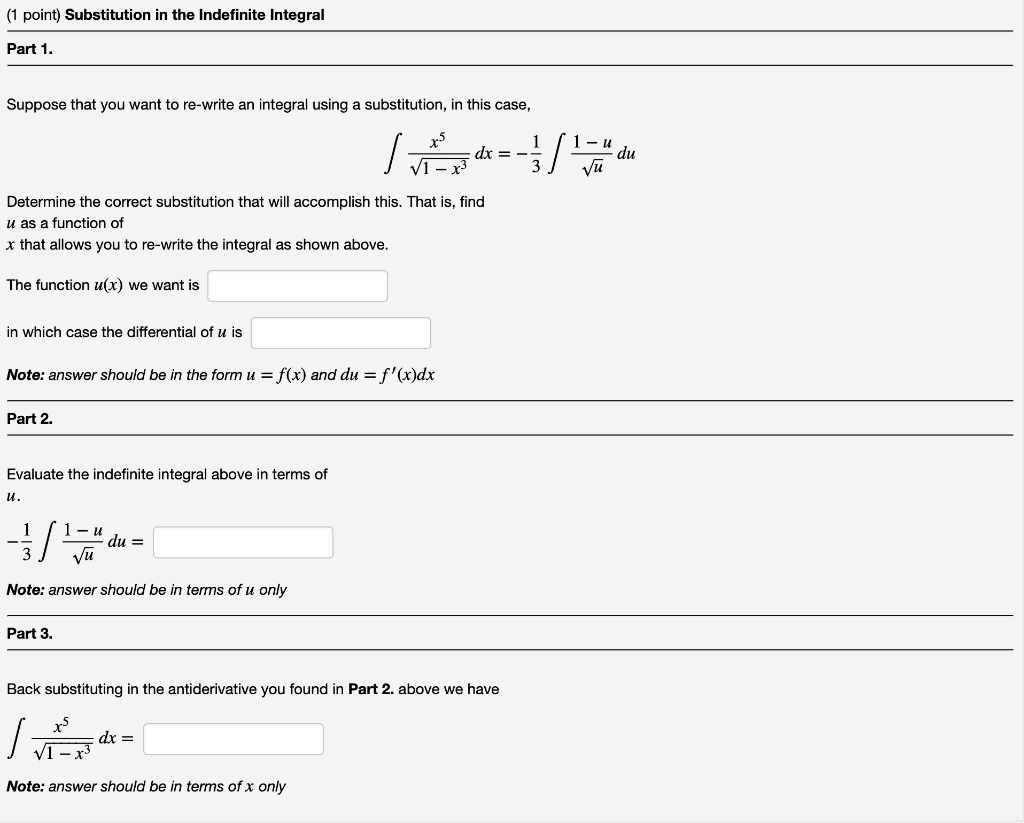 Solved (1 point) Substitution in the Indefinite Integral | Chegg.com