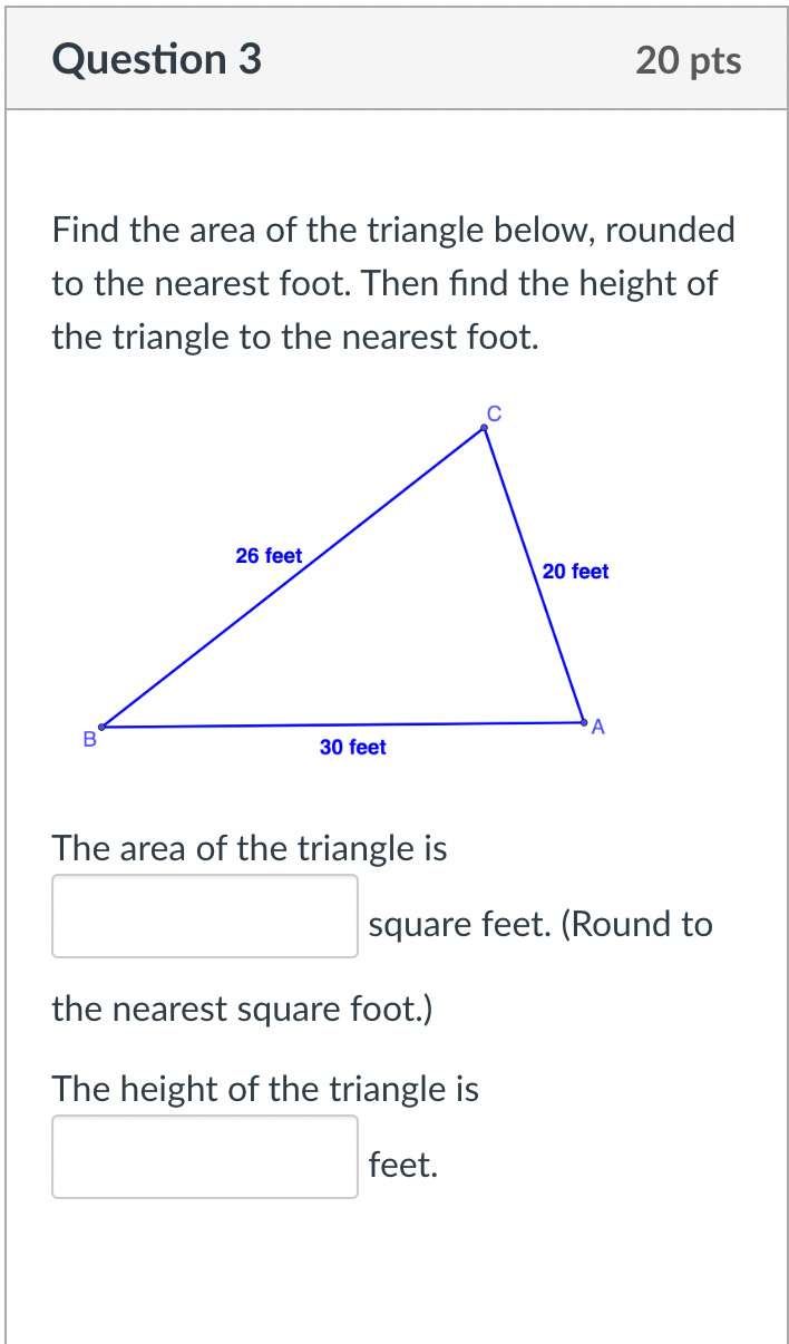 Solved Question 3Find the area of the triangle below, | Chegg.com