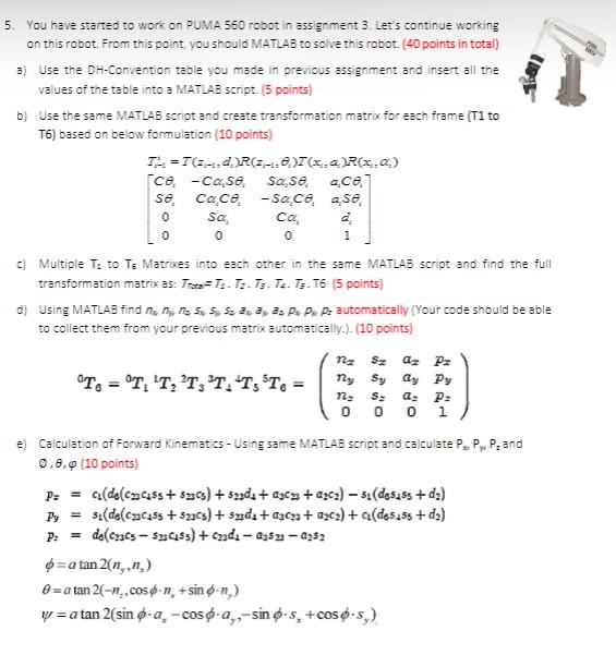 5. You have started to work on PUMA. 560 robot in | Chegg.com