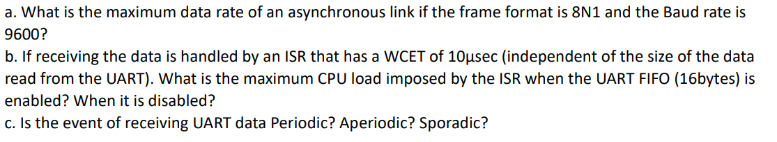 Solved a. What is the maximum data rate of an asynchronous | Chegg.com