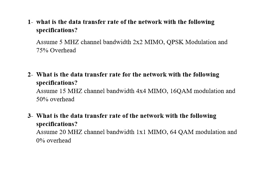 Solved 1- what is the data transfer rate of the network with | Chegg.com