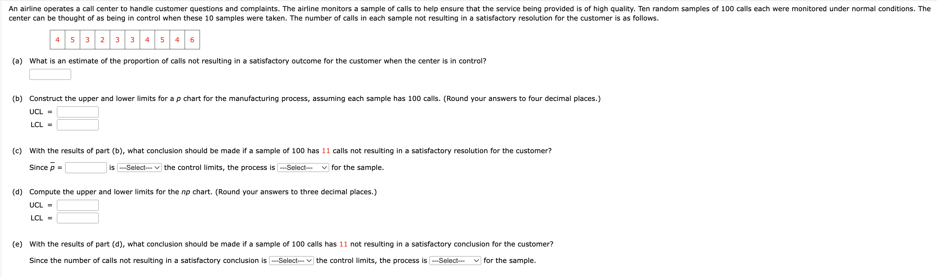 Solved (a) What is an estimate of the proportion of calls | Chegg.com
