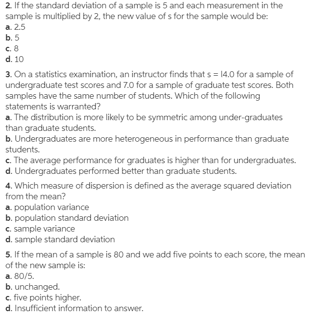 Solved 2. If the standard deviation of a sample is 5 and | Chegg.com