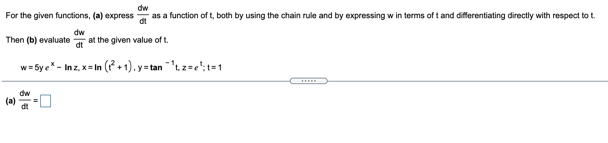 Solved dw For the given functions, (a) express as a function | Chegg.com