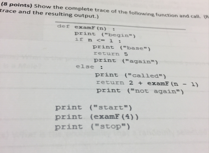 Solved B points) Show the complete trace of the following | Chegg.com