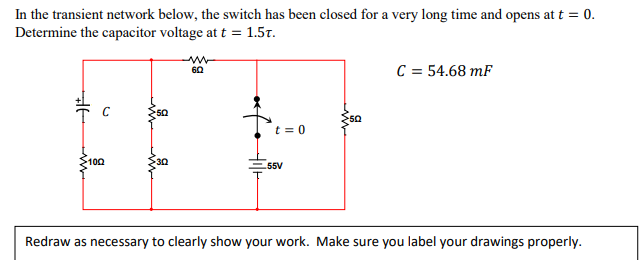 Solved In the transient network below, the switch has been | Chegg.com