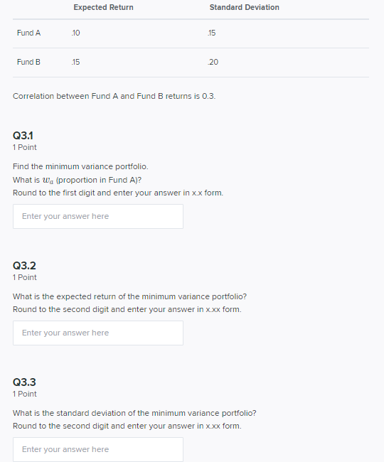 Solved Expected Return Standard Deviation Fund A .10 15 Fund | Chegg.com