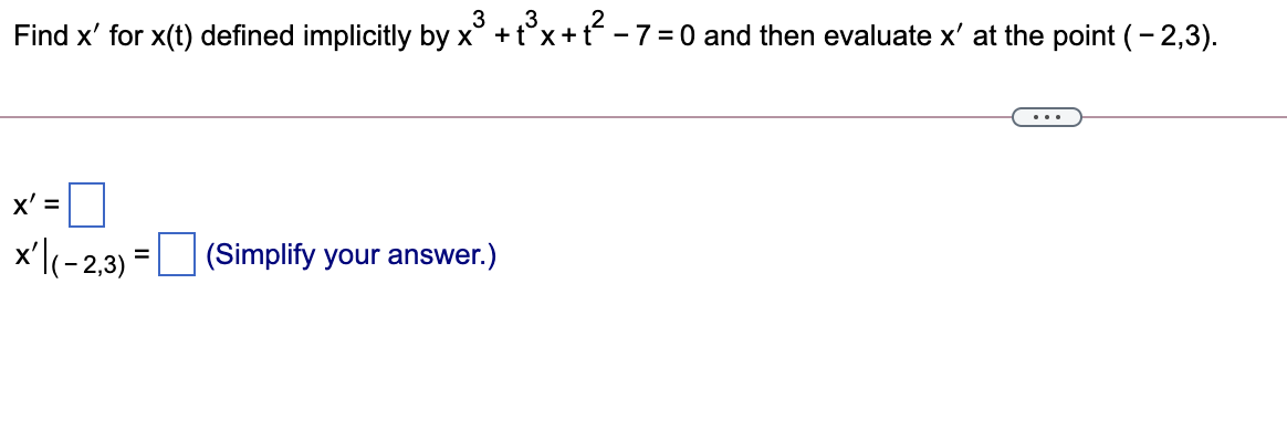 Solved 3 Find x' for x(t) defined implicitly by xº+tº x + xº | Chegg.com