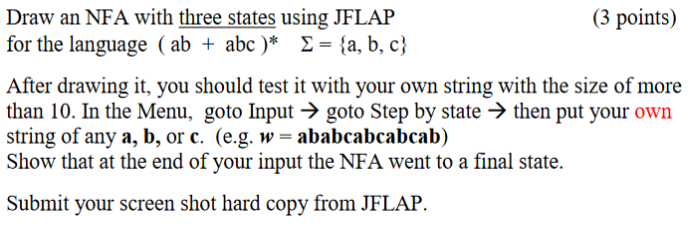 Solved (3 points) Draw an NFA with three states using JFLAP | Chegg.com