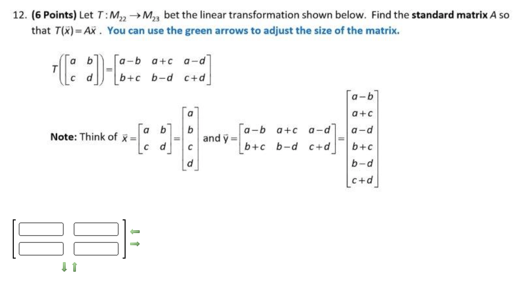 Solved 12. (6 Points) Let T:M22 M2 bet the linear | Chegg.com