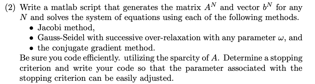 Solved (2) Write a matlab script that generates the matrix | Chegg.com