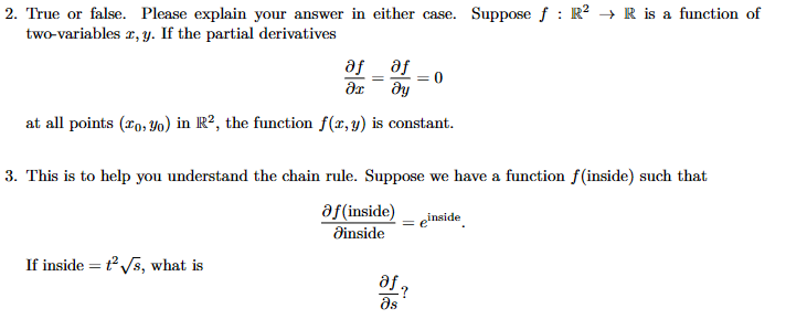 Solved True or false. Please explain your answer in either | Chegg.com