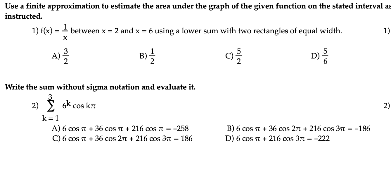 Solved Use a finite approximation to estimate the area under | Chegg.com