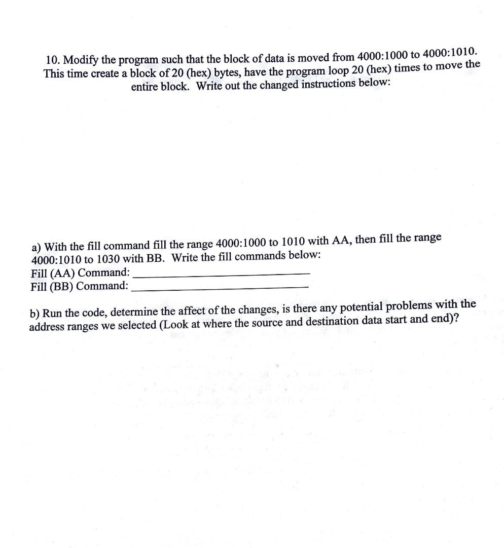Solved the assemble command (use "a 100" ل). Note that | Chegg.com