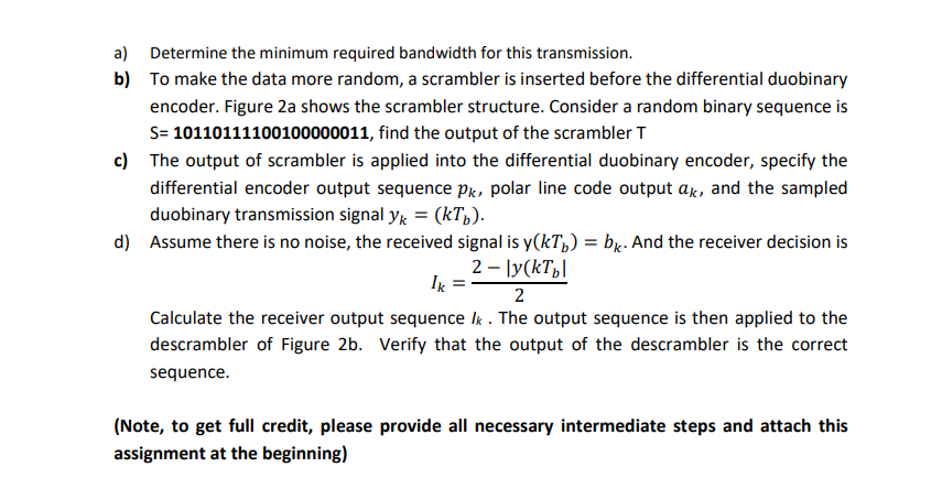 Solved A binary data stream needs to be transmitted at | Chegg.com