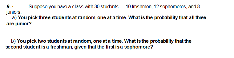 Solved 9. Suppose you have a class with 30 students — 10 | Chegg.com