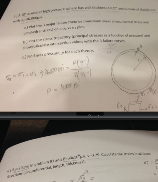 Solved 3.) A 18" diameter high pressure sphere has wall | Chegg.com