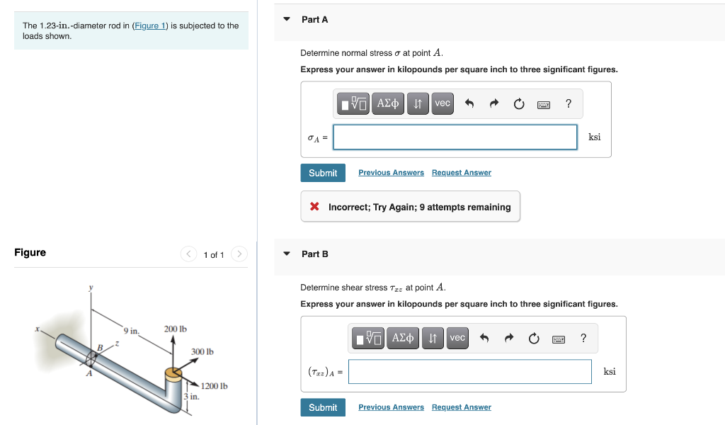 Solved X Incorrect; Try Again; 9 attempts remaining Part B | Chegg.com