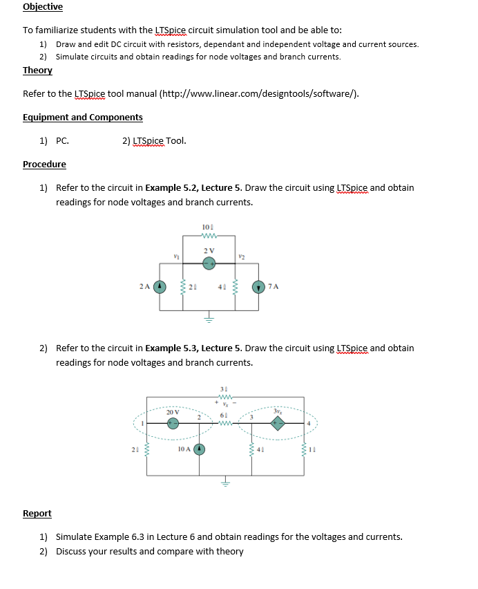 objective To familiarize students with the LTSpice | Chegg.com