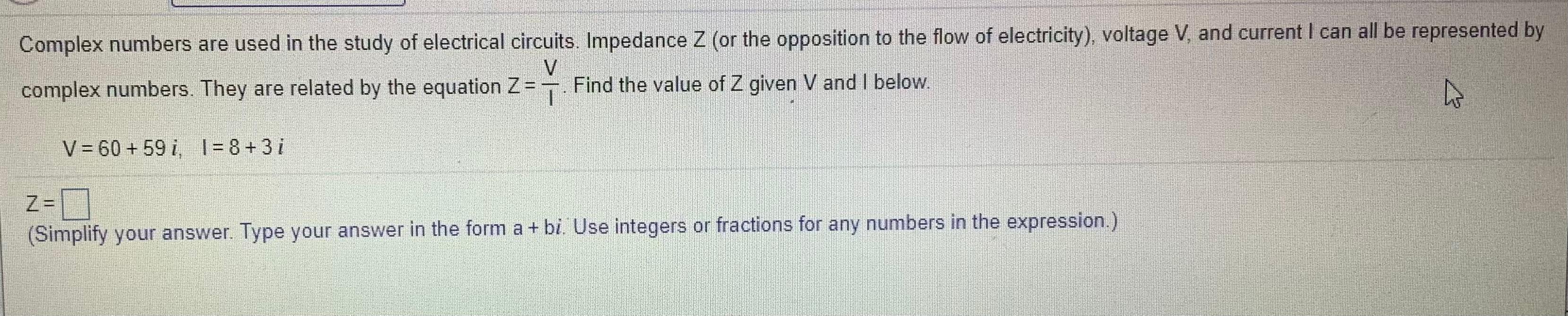 Solved V Complex numbers are used in the study of electrical | Chegg.com