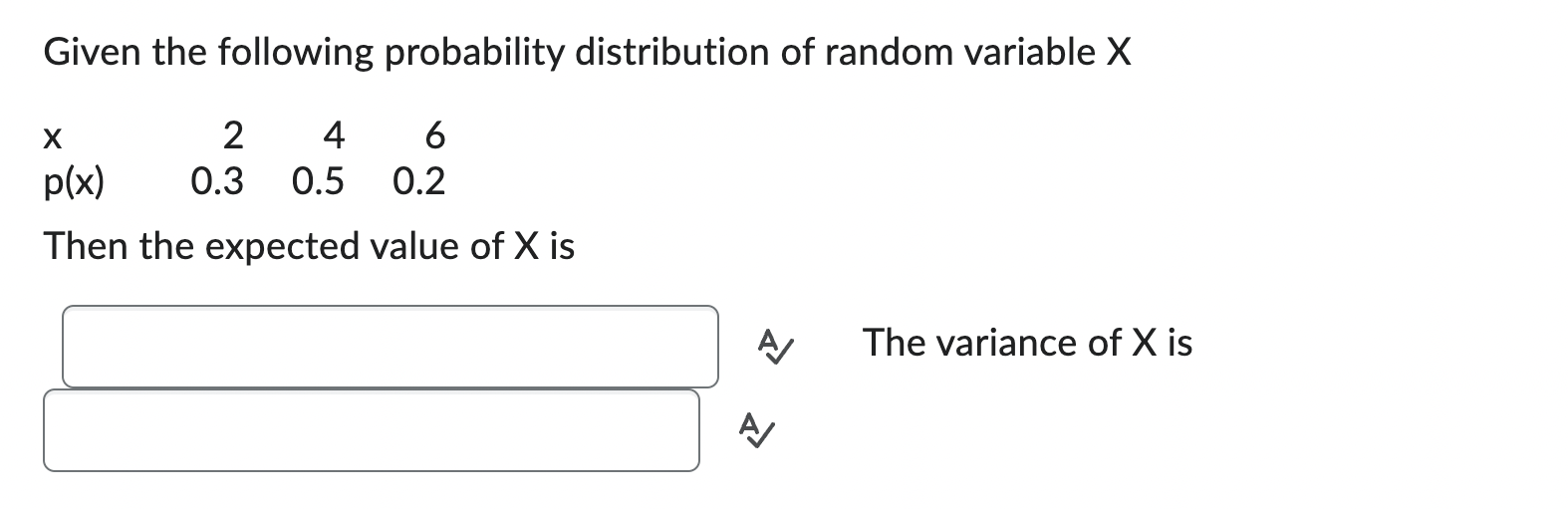 Solved Given the following probability distribution of | Chegg.com