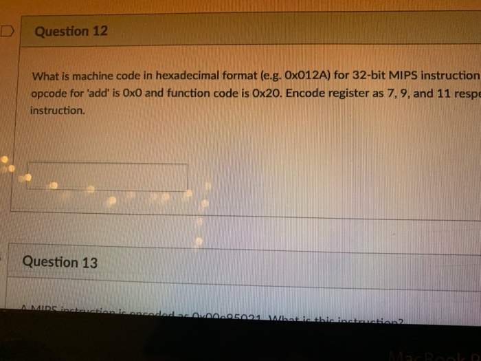 Solved D Question 12 What Is Machine Code In Hexadecimal