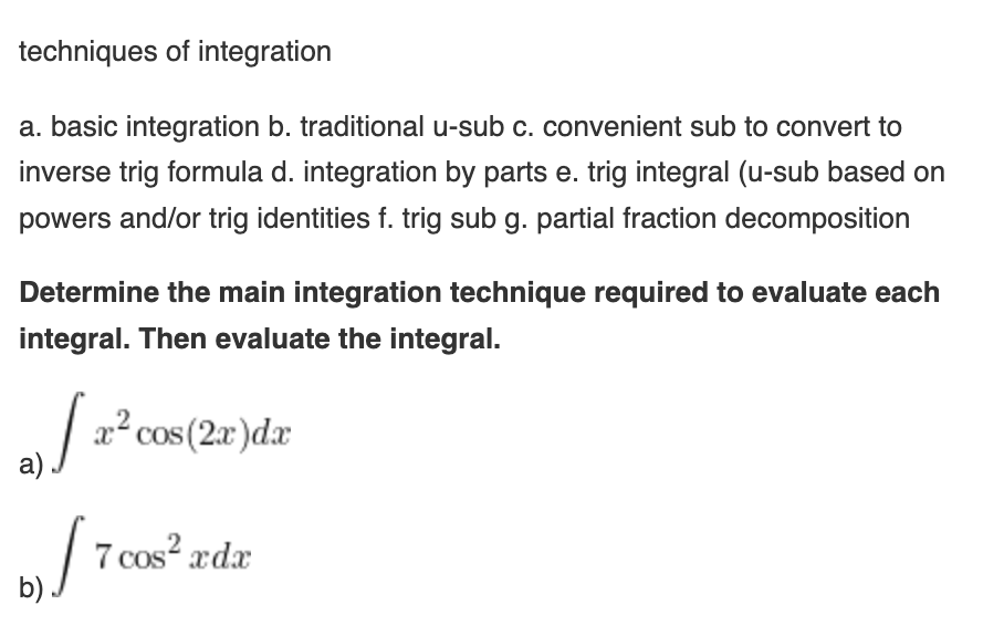 Solved techniques of integration a. basic integration b. | Chegg.com