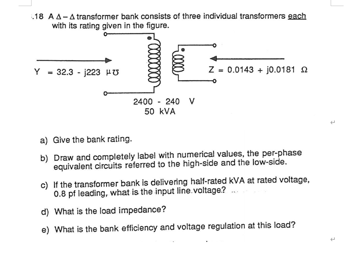 Solved .18 AA- A transformer bank consists of three | Chegg.com
