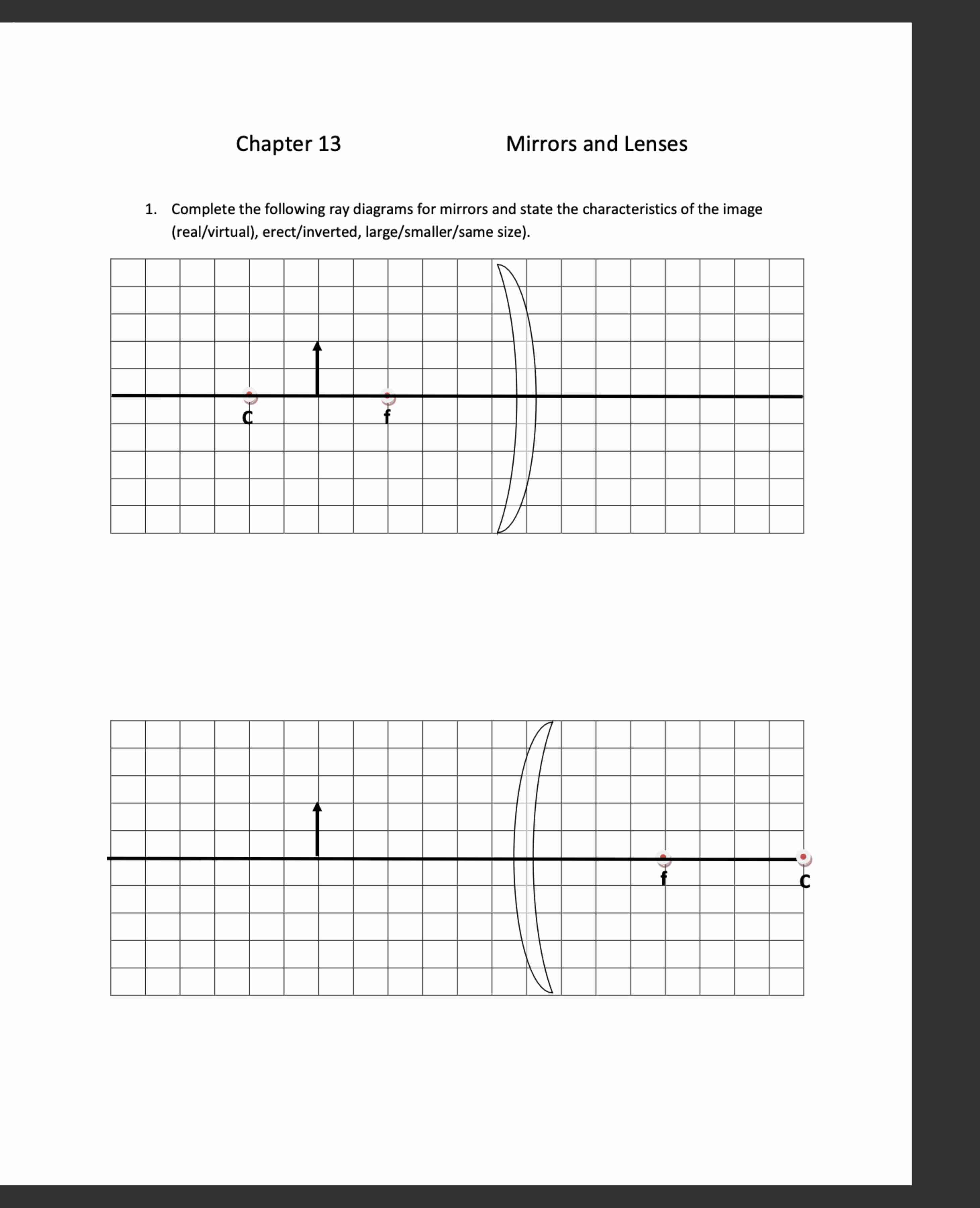Solved 1. ﻿Complete the following ray diagrams for mirrors | Chegg.com
