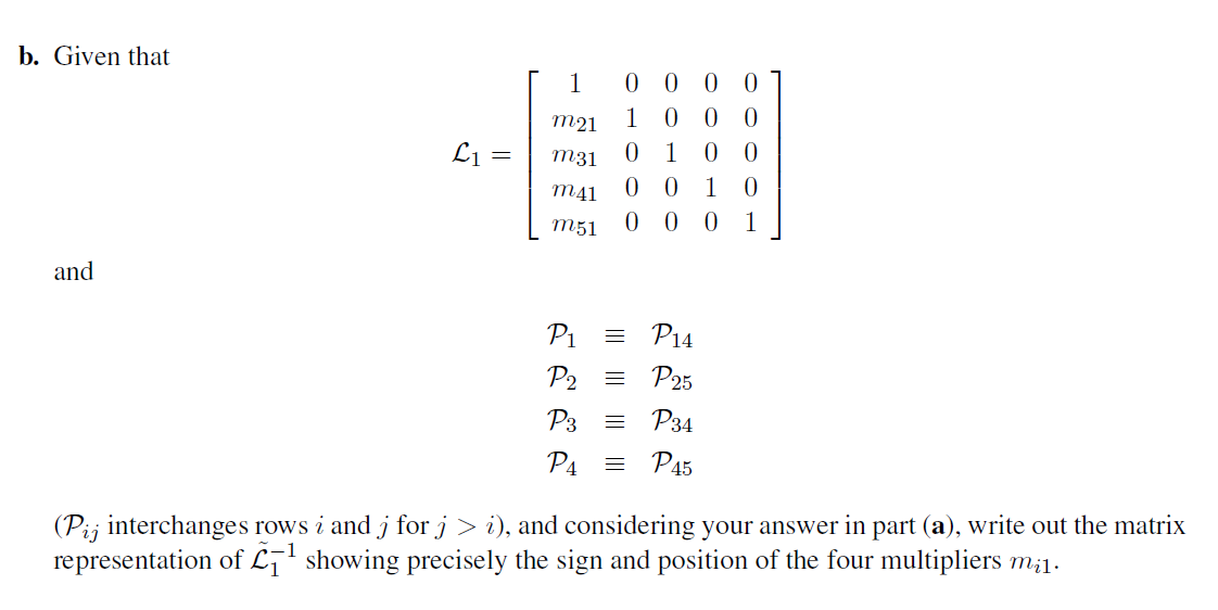 Solved Consider calculating the LU-factorization of A E | Chegg.com