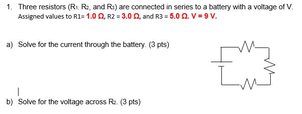 Solved 1. Three resistors (Ri, R2, and R3) are connected in | Chegg.com