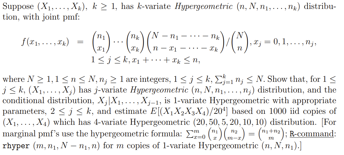 Solved Suppose (X1,…,Xk),k≥1, has k-variate Hypergeometric | Chegg.com