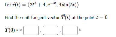 Solved Let \\( \\vec{r}(t)=\\left\\langle 2 t^{3}+4, e^{-3 | Chegg.com