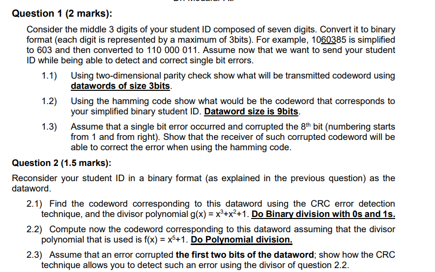 Solved Question 1 (2 marks): Consider the middle 3 digits of | Chegg.com