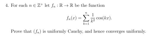 Solved 4. For each n∈Z+let fn:R→R be the function | Chegg.com