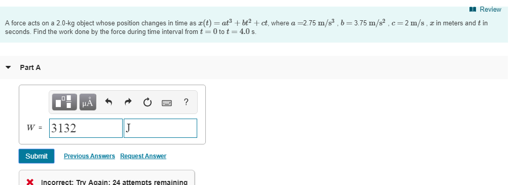 Solved Review A Force Acts On A 2 0 Kg Object Whose Position