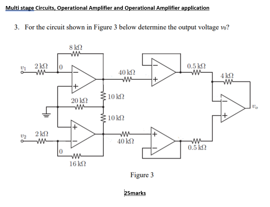Solved Multi stage Circuits, Operational Amplifier and | Chegg.com