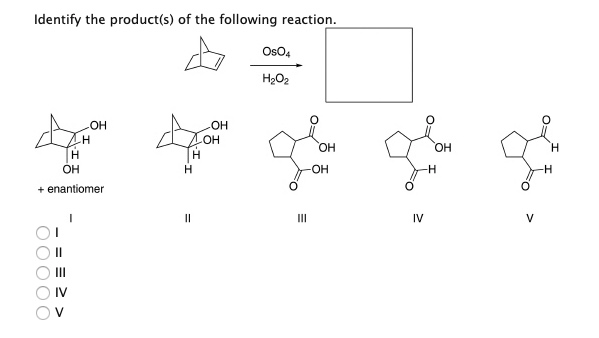 Solved Identify the product(s) of the following reaction. | Chegg.com