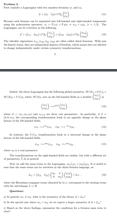 Solved Problem 3.First consider a Lagrangian with two | Chegg.com