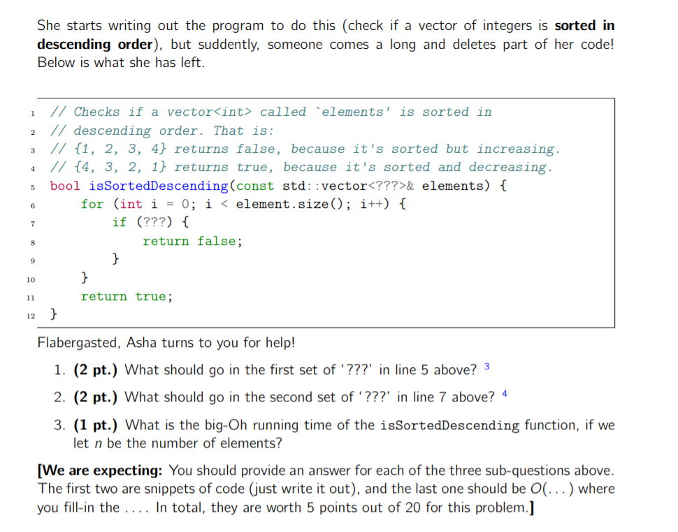 Solved She starts writing out the program to do this (check | Chegg.com