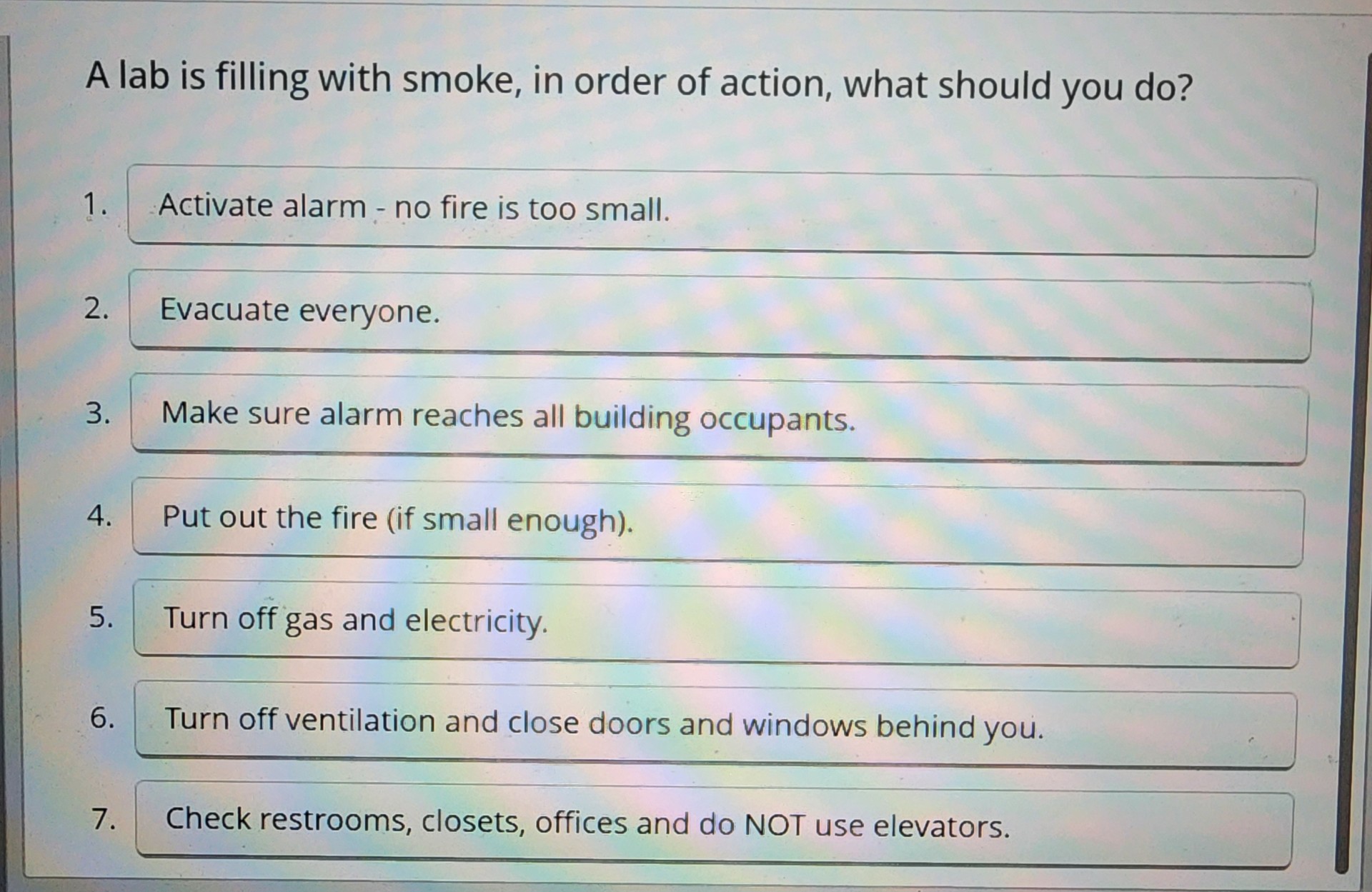 Solved A lab is filling with smoke, in order of action, what | Chegg.com