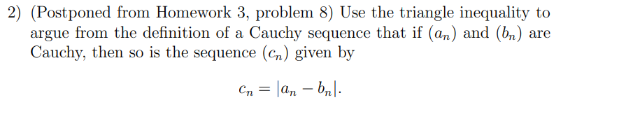 Solved 2) Use the triangle inequality to argue from the | Chegg.com