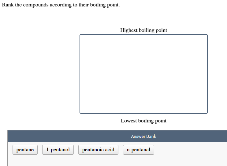 Solved Rank the compounds according to their boiling point. | Chegg.com