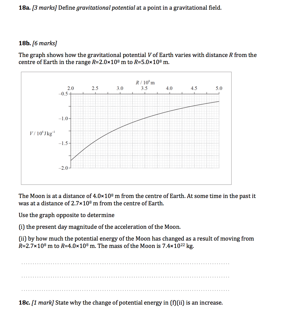 Solved 18a. [3 marks] Define gravitational potential at a | Chegg.com