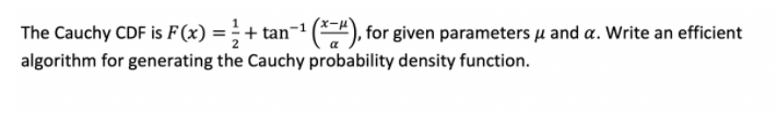 Solved The Cauchy CDF is F(x) = {+ tan-1 (**), for given | Chegg.com