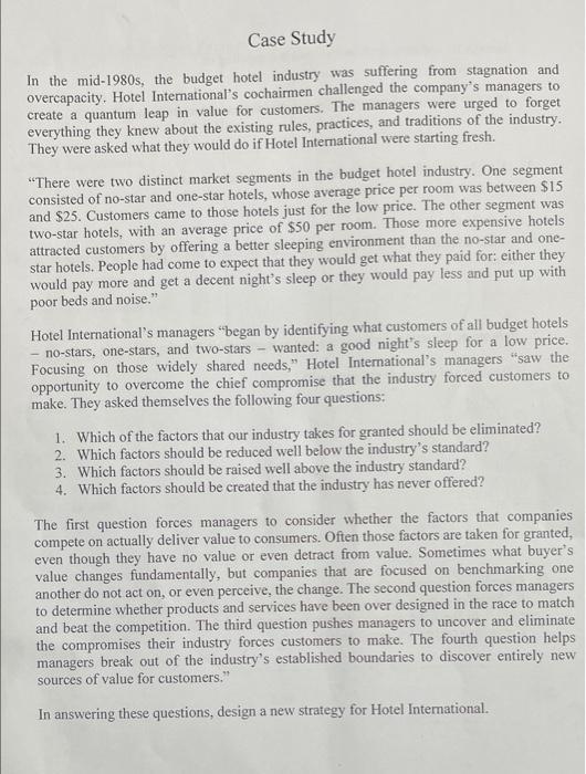 Solved Case Study In the mid-1980s, the budget hotel | Chegg.com