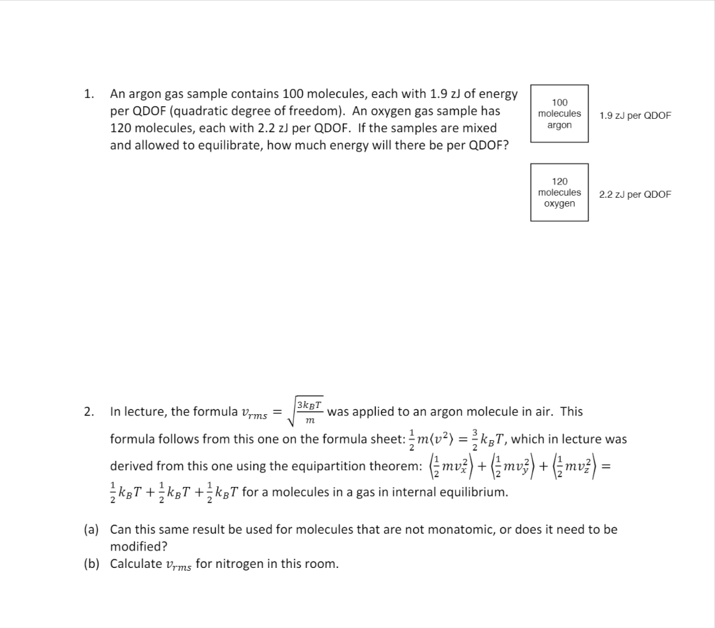 Solved 1. An argon gas sample contains 100 molecules, each | Chegg.com