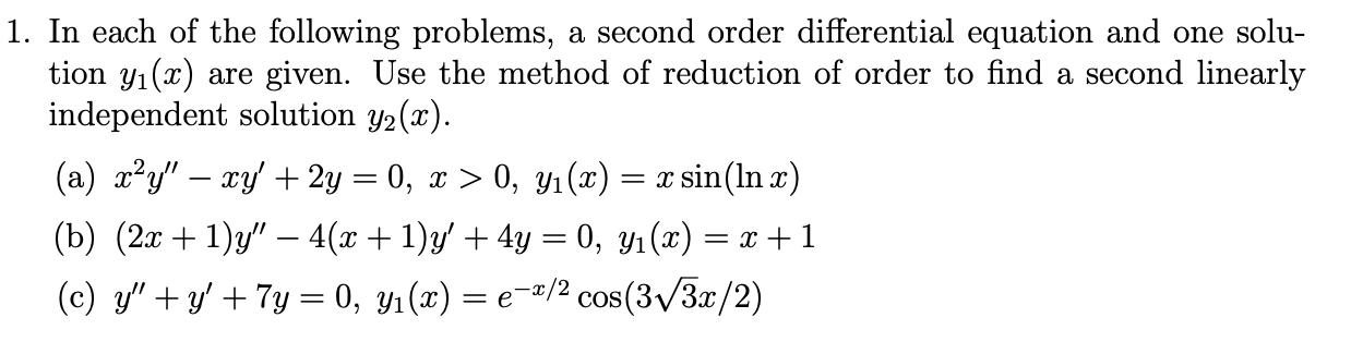 Solved In ﻿each of ﻿the following problems, a second order | Chegg.com
