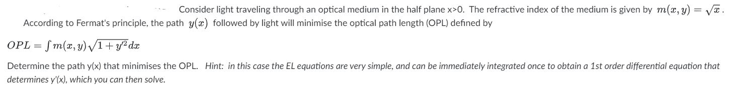 Solved Consider light traveling through an optical medium in | Chegg.com