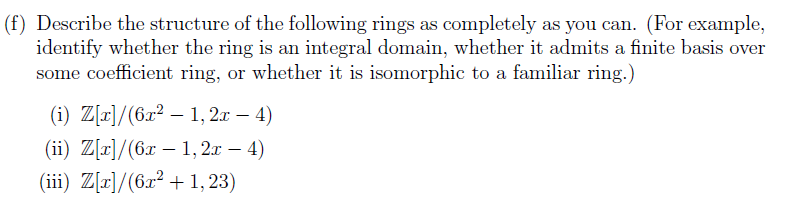 (f) Describe the structure of the following rings as | Chegg.com
